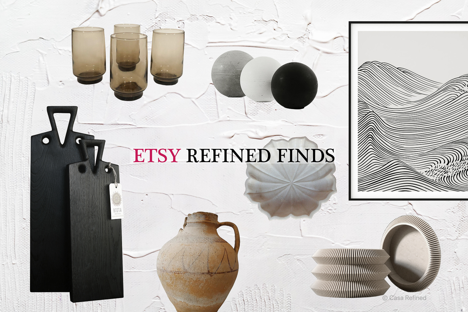 Refined Finds: Amazing Minimalist Etsy Decor - Casa Refined